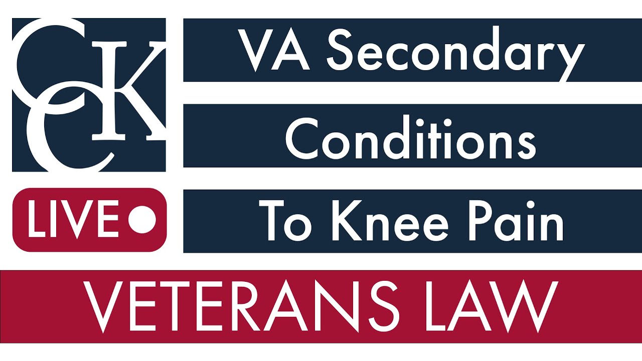 VA Secondary Conditions to Knee Pain - YouTube