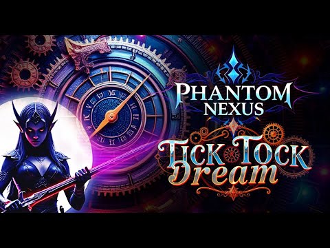 TICK TOCK DREAM — A chill jazzy ballad | Phantom Nexus - YouTube