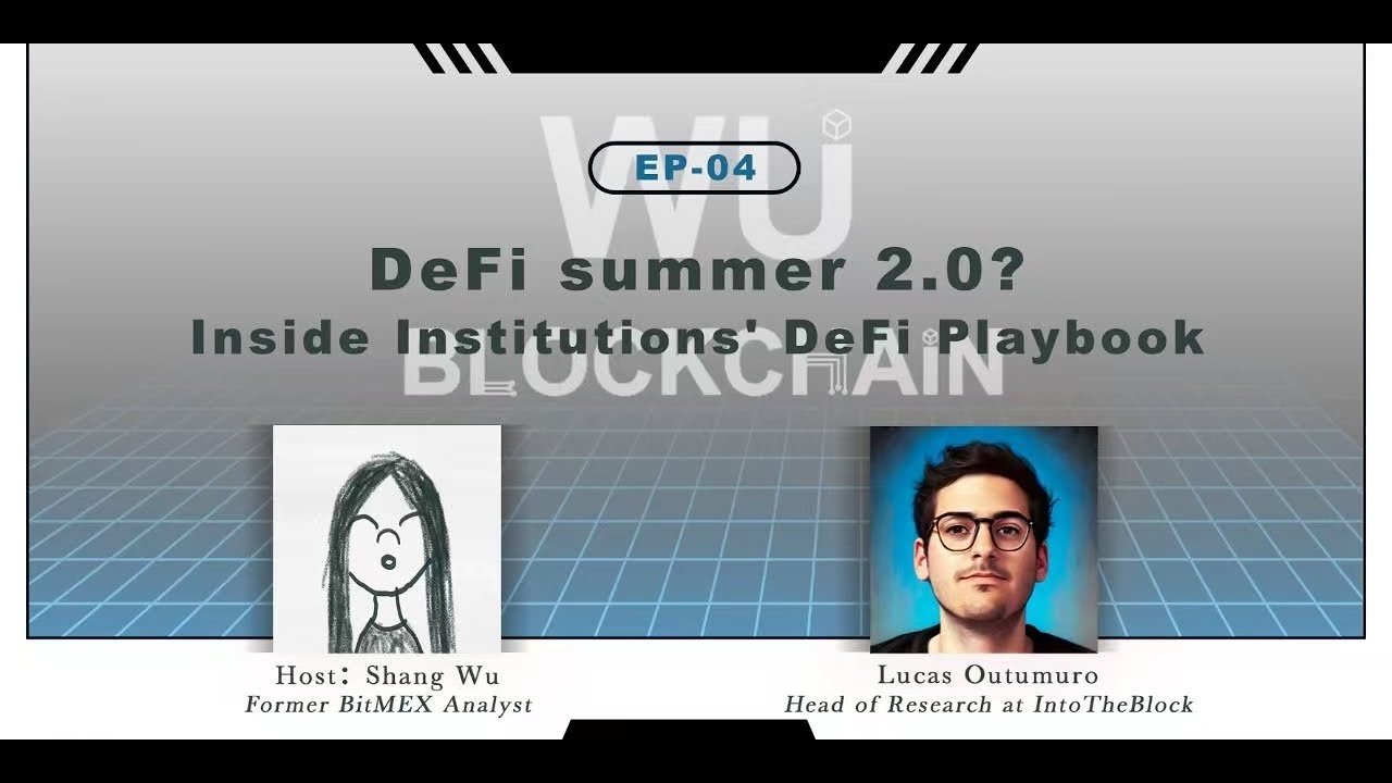 EP-04 DeFi summer 2.0? Inside Institutions' DeFi Playbook - YouTube