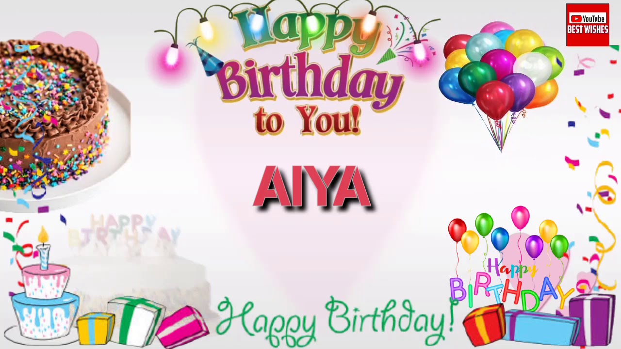 Happy Birthday AIYA _|🎂|_ Birthday Song_|🎂|_Best_Wishes_|| - YouTube