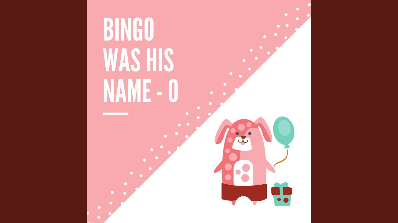 BINGO Was His Name-O - YouTube