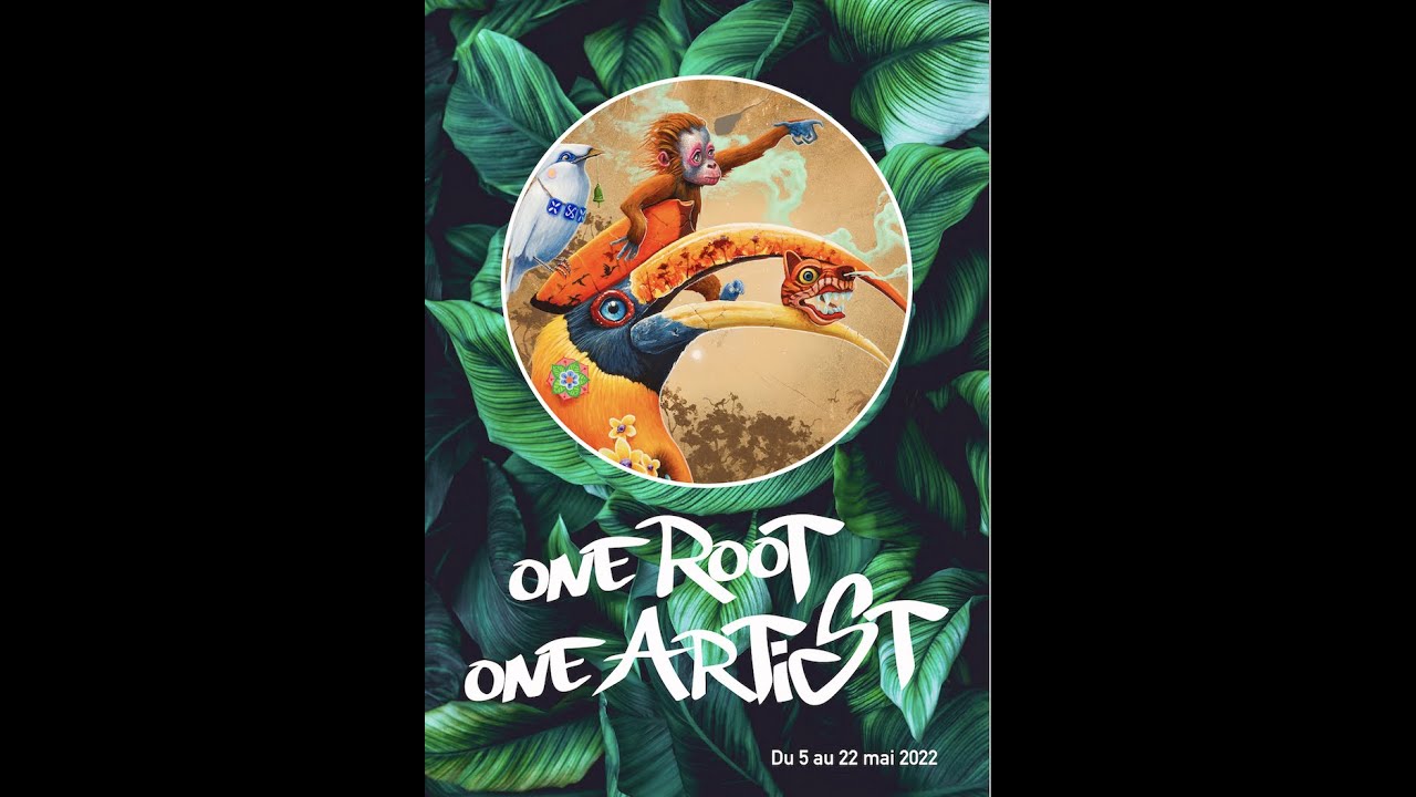 One Root One Artist - Bordeaux 2022 - YouTube