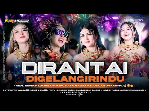 DJ DIRANTAI DIGELANGI RINDU VIRAL TIKTOK‼️FULL BASS DERAG PARTY X MELODY TERBARU - ARMUSICOFFICIAL