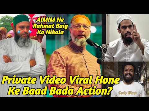 Mirza Rahmat Baig Ka Viral Video! AIMIM Ka Bada Action, Kya Hai Poora Maamla?