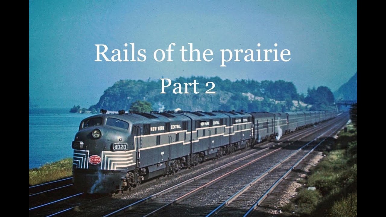 Rails of the prairie part 2. - YouTube