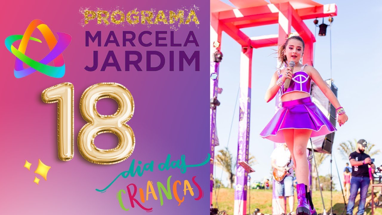 PROGRAMA MARCELA JARDIM 18 (15/10/22 ESPECIAL DIA DAS CRIANÇAS # ...