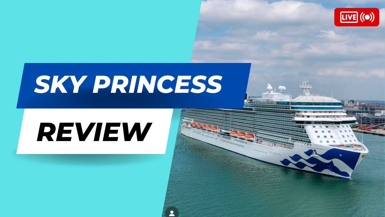 Sky Princess Review | Our first Princess Cruise! - YouTube