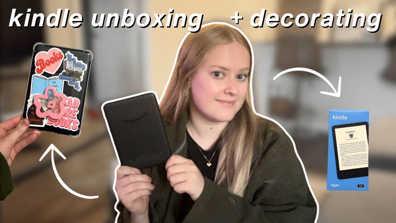 kindle unboxing 📖🤍 decorating + pros & cons - YouTube