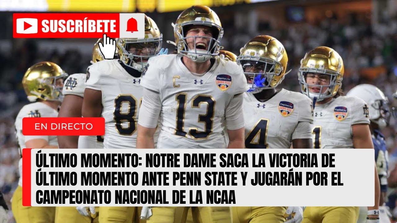 Notre Dame saca la victoria de último momento ante Penn State - YouTube