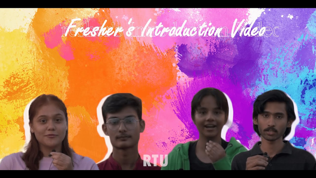 Fresher's Introduction Video | 2022 Batch | RTU Shutterbugs - YouTube