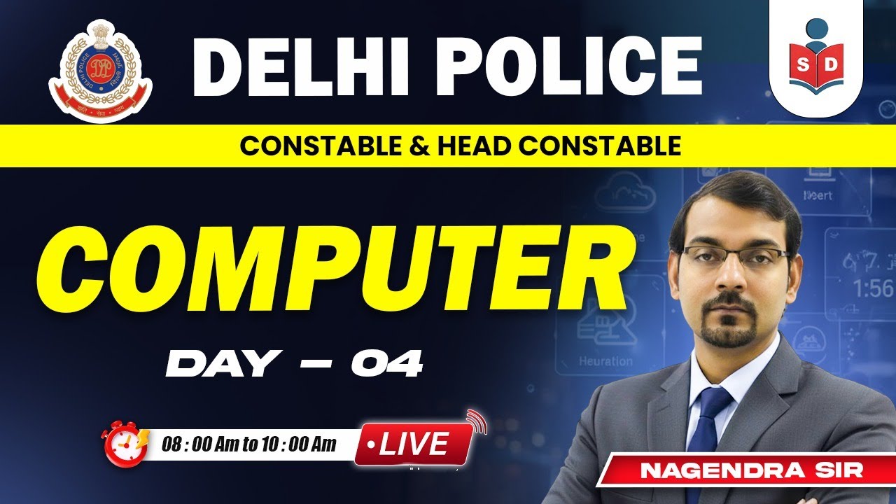Delhi Police Computer Day 04 | Constable & Head Constable 2024 | 8:00 ...