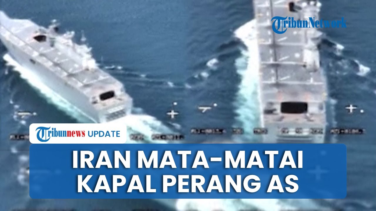Keberhasilan Besar Iran! Menyusup Mata-matai Kapal Perang NATO, AS Terancam & Tak Punya Tempat ...