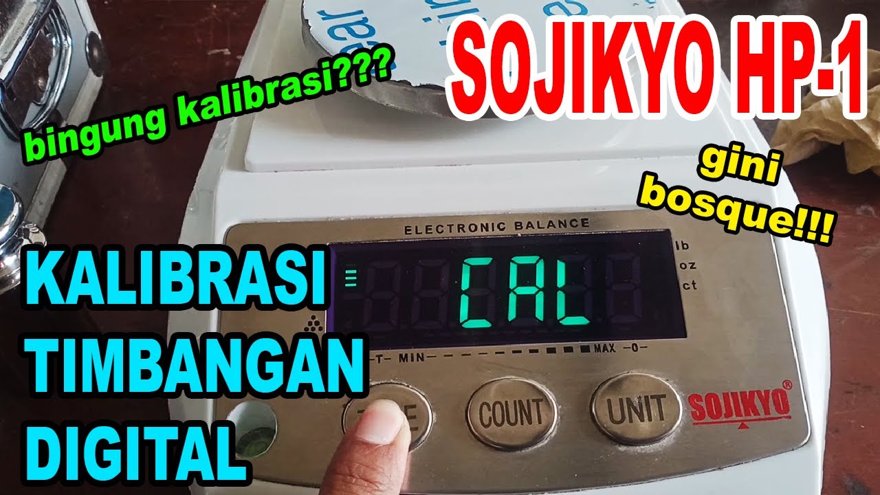Kalibrasi Timbangan SOJIKYO HP-1 Kapasitas 2kg / Calibration Weigh ...