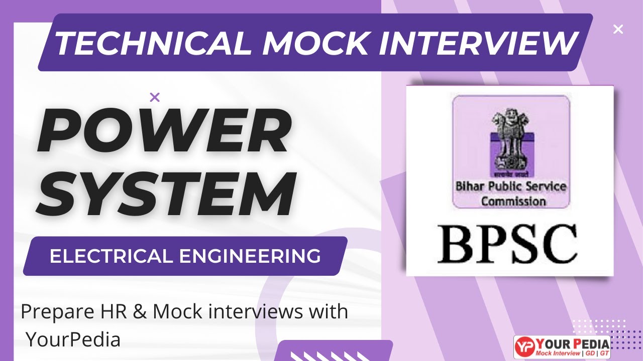 Power System Interview Questions For BPSC AP Interview Guidance For power-system-interview-questions-for-bpsc-ap-interview-guidance-for