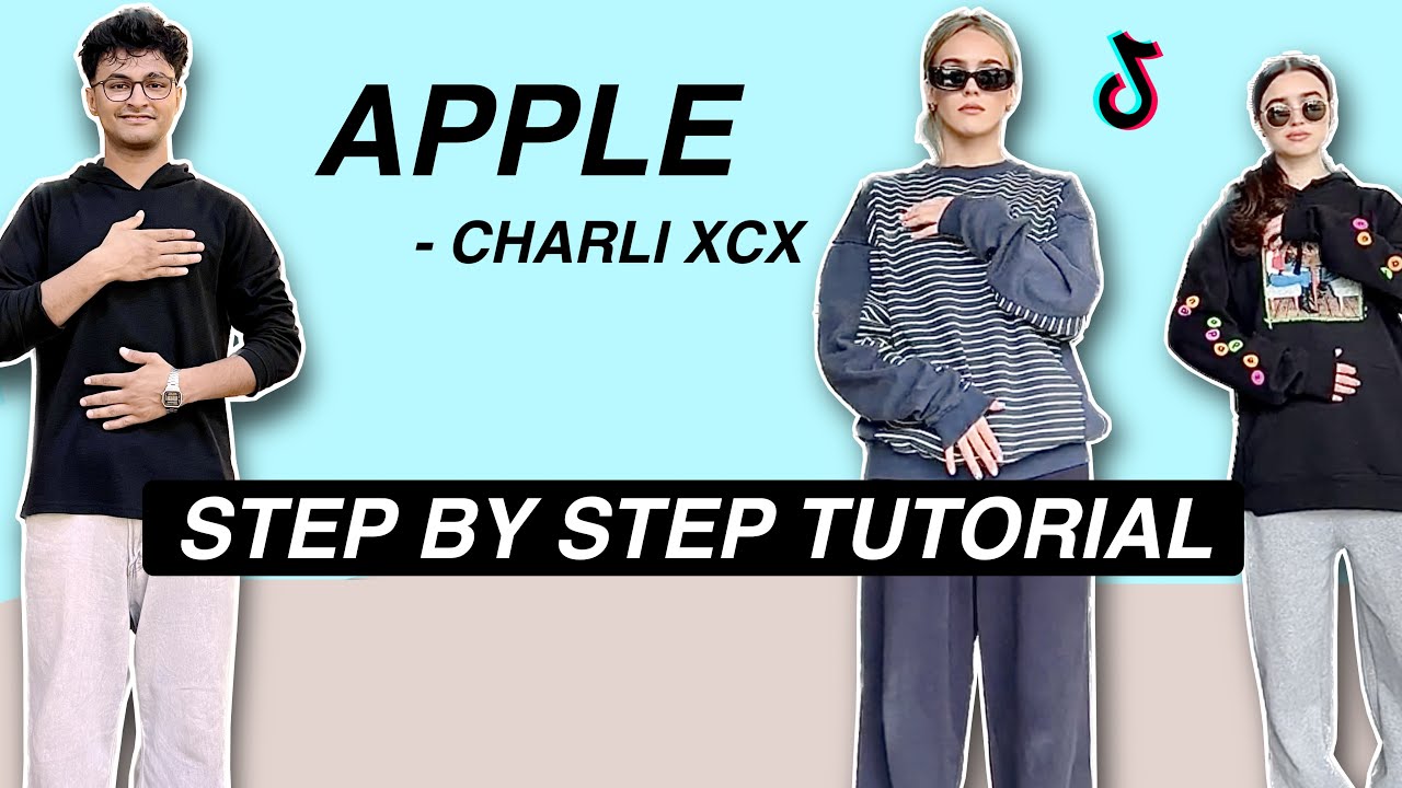 Apple - Charli xcx *STEP BY STEP TUTORIAL* (Beginner Friendly) - YouTube
