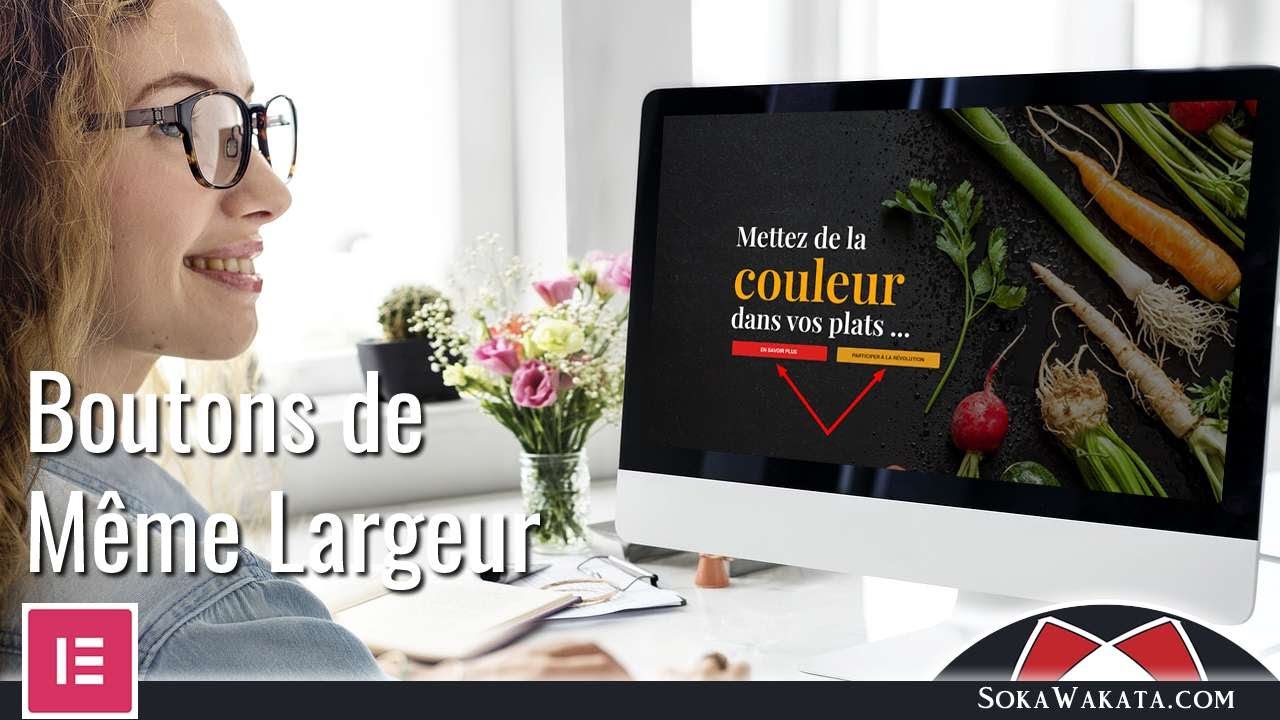 Elementor – Boutons de Même Largeur - YouTube