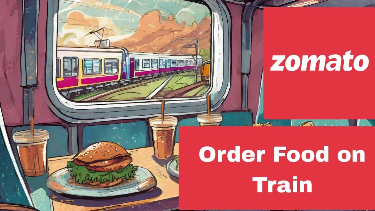 How to Order Food from Zomato in train | Officially from Zomato app ...