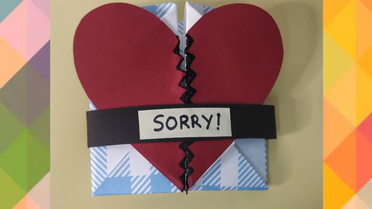 Sorry to break 💔 your Heart, Sorry card for love - YouTube