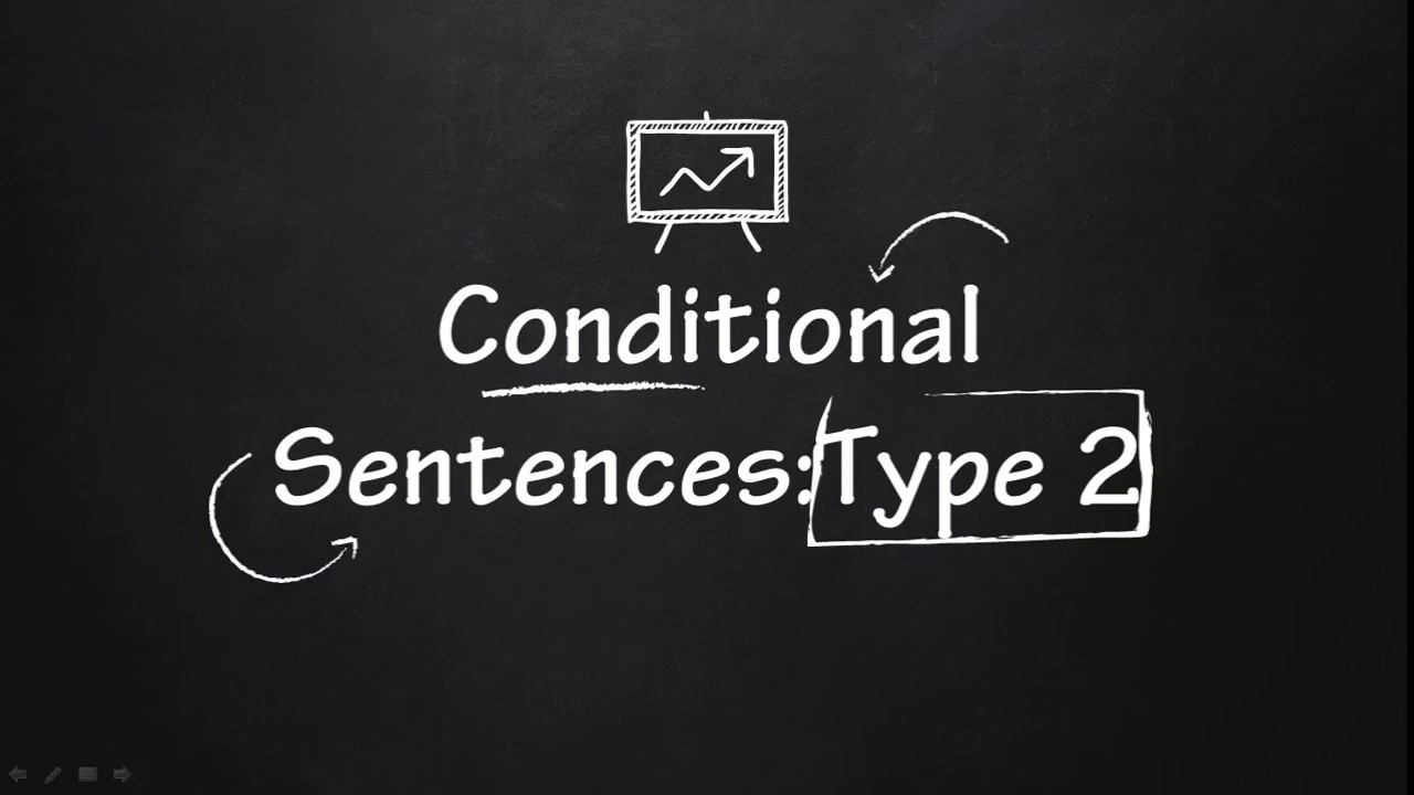 Conditional Sentences Type 2 Konu Anlatımı (If clause type 2) - YouTube