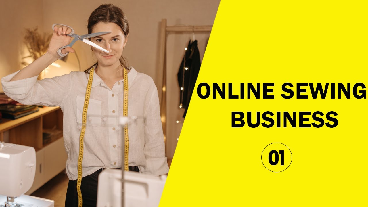 💰 Sewing Business Ideas 2021 (ONLINE) | Making Money Sewing at Home ...