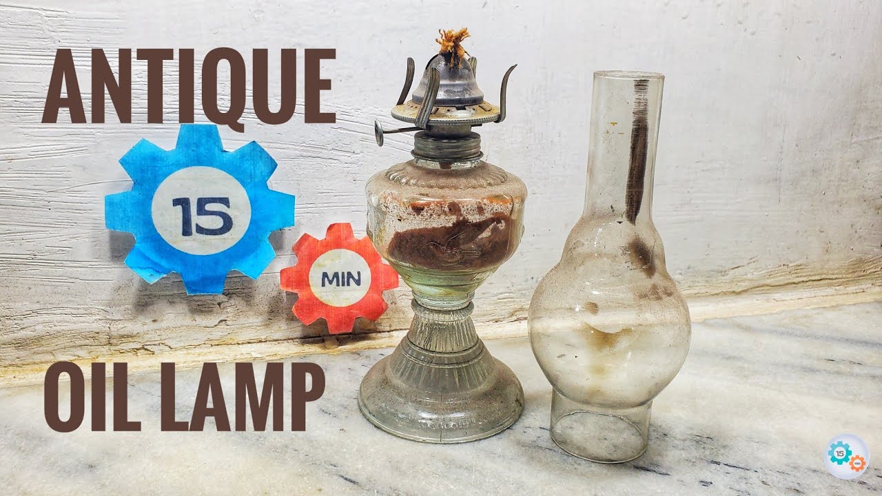 Old Antique Oil Lamp Restoration | 15 MIN RESTORATION - YouTube