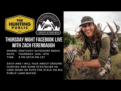 Ground Hunting Whitetails with Zach Ferenbaugh from The Hunting Public ...