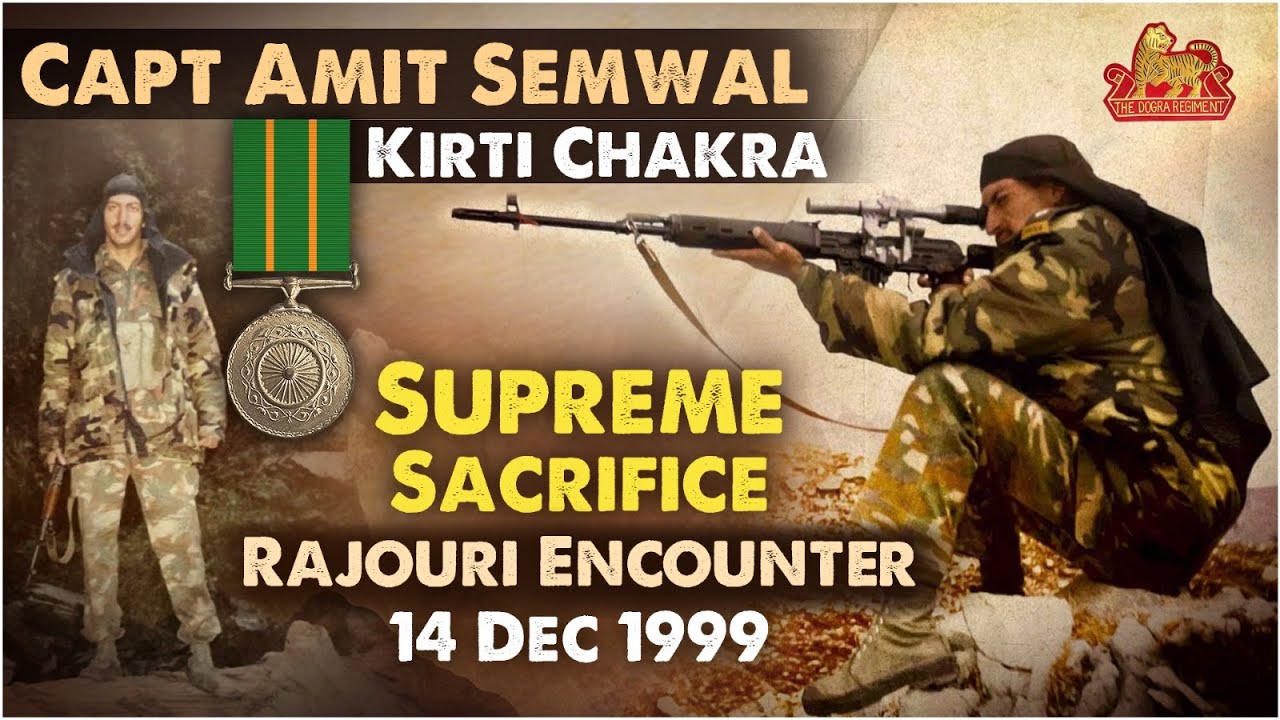 Braveheart Capt Amit Semwal Kirti Chakra | A Story of Courage & Sacrifice | 16 Dogra | 101 ...