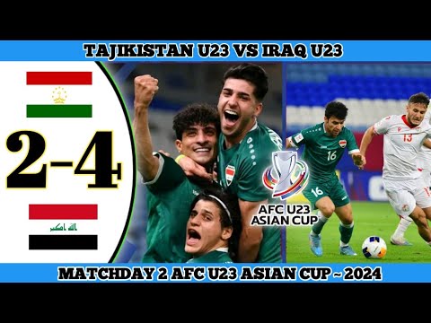 TAJIKISTAN U23 VS IRAQ U23 | Matchday 2 AFC U23 Asian Cup 2024 - YouTube