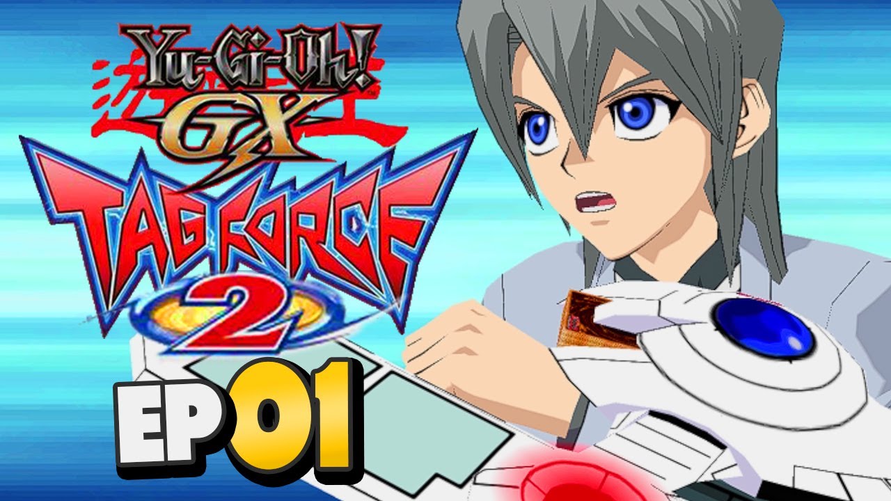 Yu-Gi-Oh! GX Tag Force 2 Part 1 NEW CHARACTERS NEW TAG PARTNER Gameplay ...