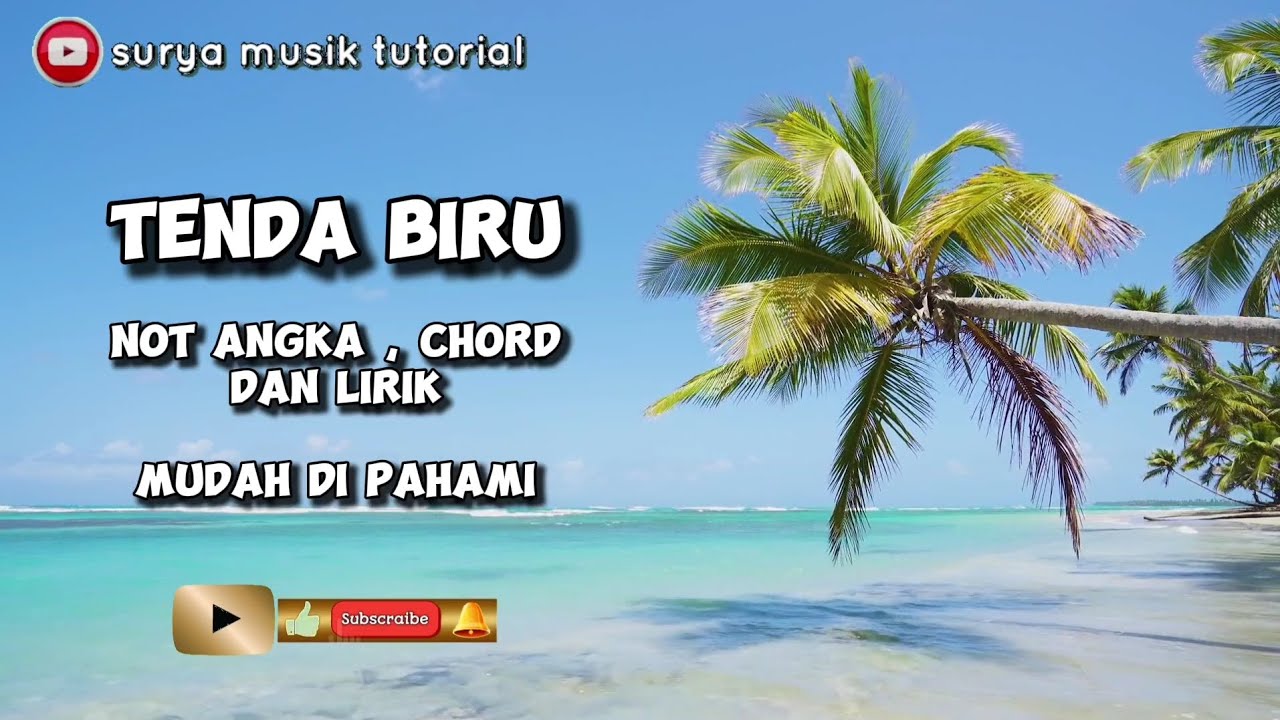 tutorial not angka dan chord beserta lirik lagu tenda biru ( Desy ...