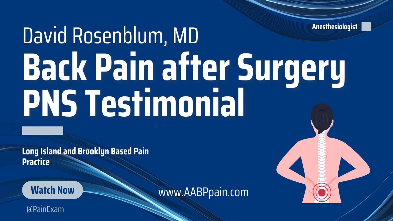 David Rosenblum, MD- Peripheral Nerve Multifidus Stimulation for ...