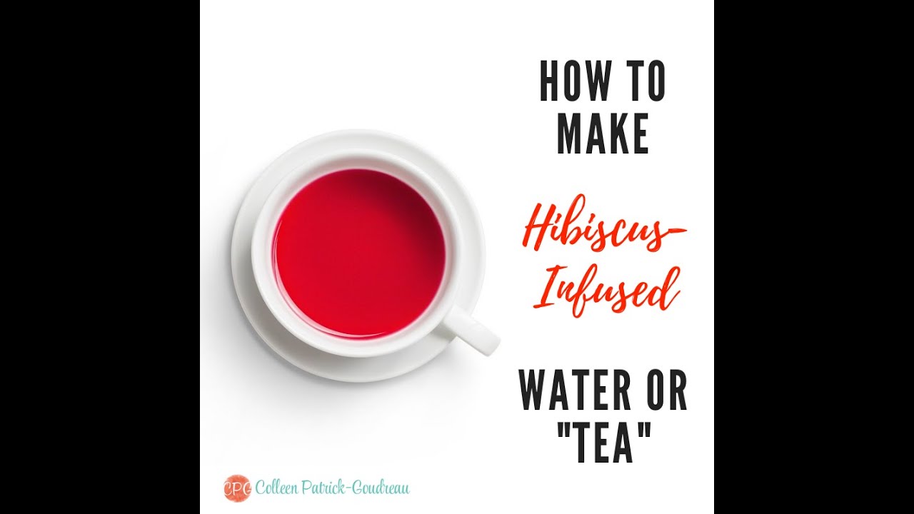 How To Make Hibiscus Infused Water YouTube How To Make Hibiscus Infused Water YouTube