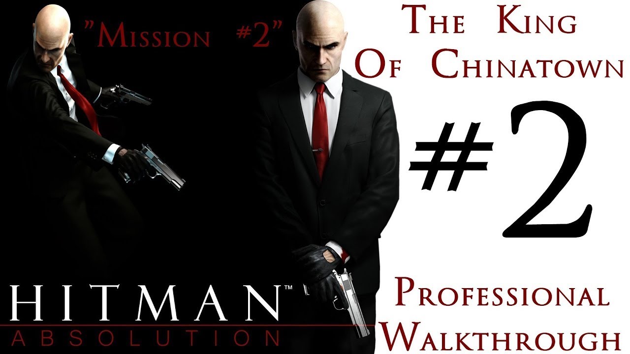 Hitman Absolution || MISSION 1 || Gameplay - YouTube