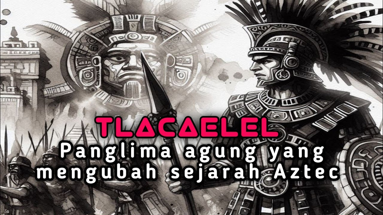 Perang Bunga Aztec Bagaimana Tlacaelel Mengubah Pandangan Tentang ...