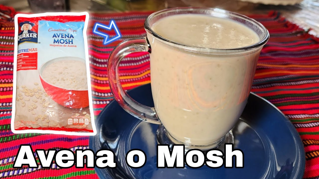 AVENA O MOSH GUATEMALTECO/ COMO HACER MOSH/ COMO HACER AVENA #MOSH #AVENA #GUATEMALA - YouTube