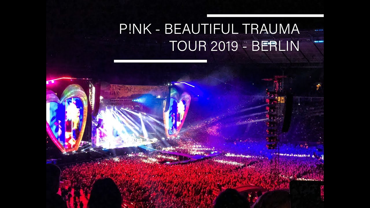 pink - Beautiful Trauma World Tour 2019 Berlin Olympiastadion live ...