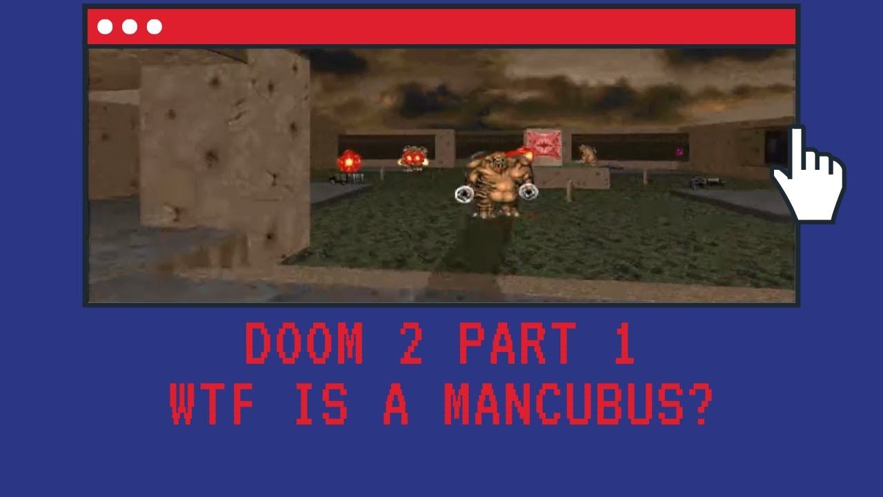 Doom 2 Playthrough | Part 1 | WTF is a Mancubus? - YouTube