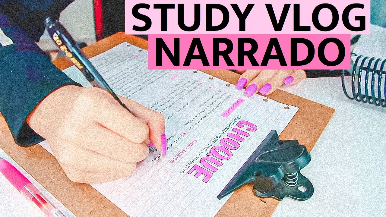 Um STUDY VLOG totalmente NARRADO e com MUITAS CENAS DE ESTUDO!!! - YouTube