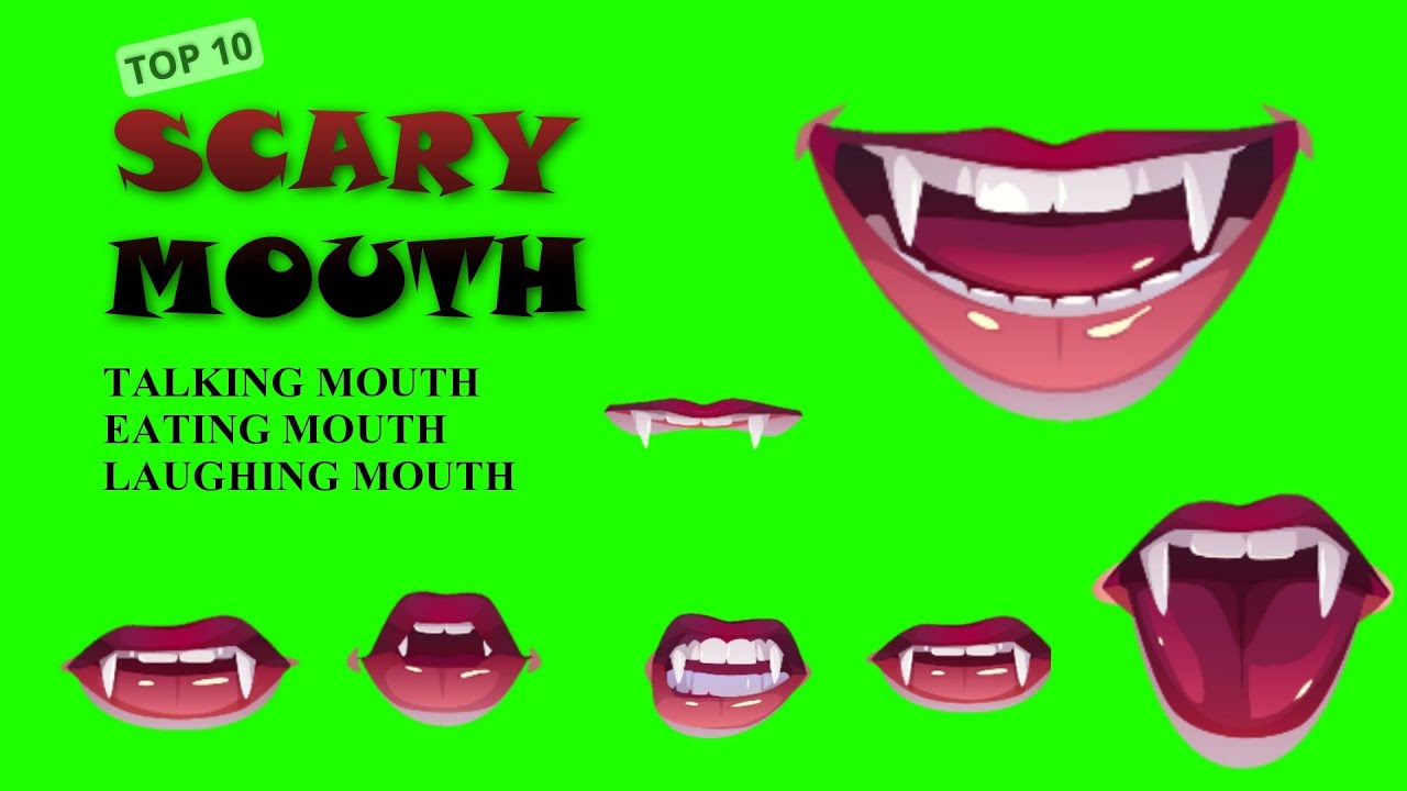 Scary mouth | talking | eating | laughing | green screen animation ...