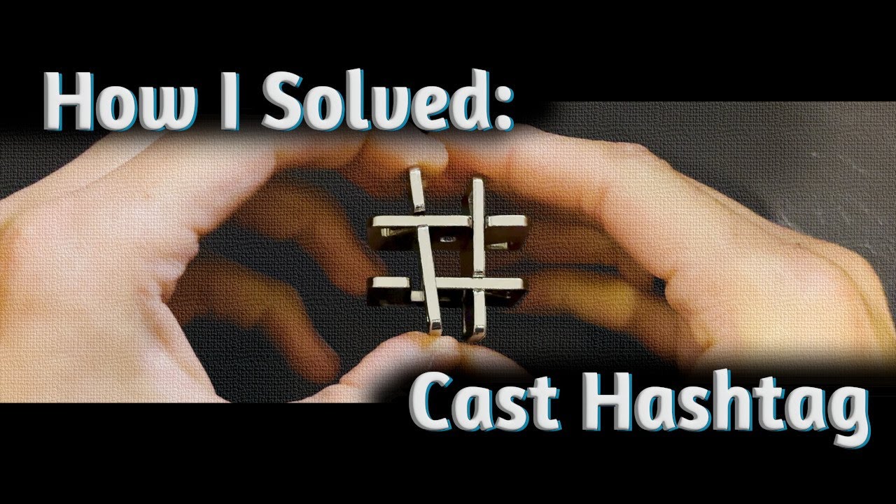 [76] Pull & Rotate - Cast HashTag - Adult Puzzle By Hanayama - YouTube