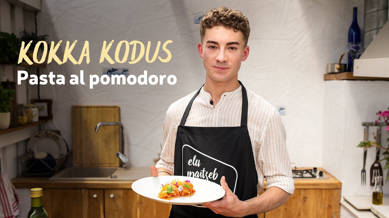 🍝 Kokka kodus | Pasta al pomodoro retsept - YouTube