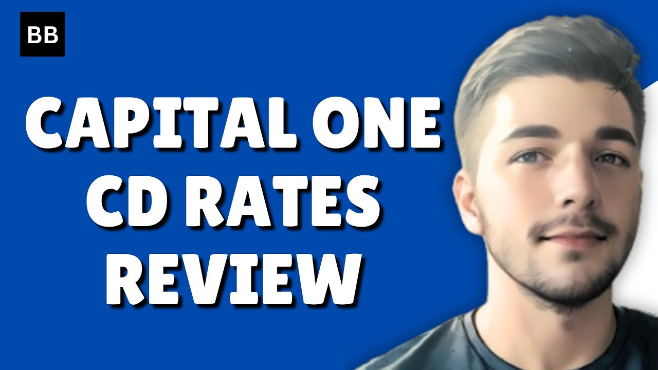 Capital One Bank CD Rates Review - YouTube