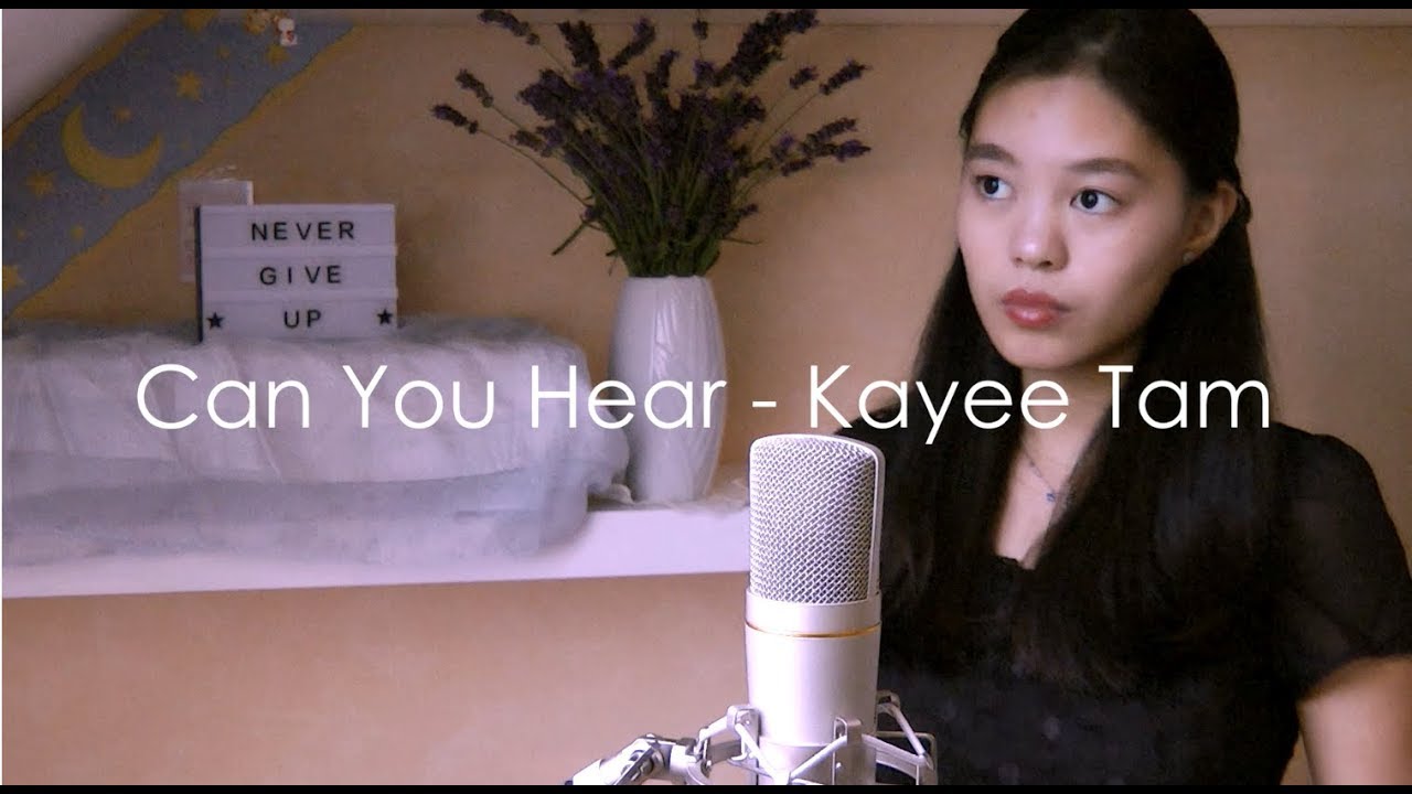 Can You Hear (劇集 "白色強人" 插曲) - Kayee Tam 譚嘉儀 | melodybycarmen Cover ...