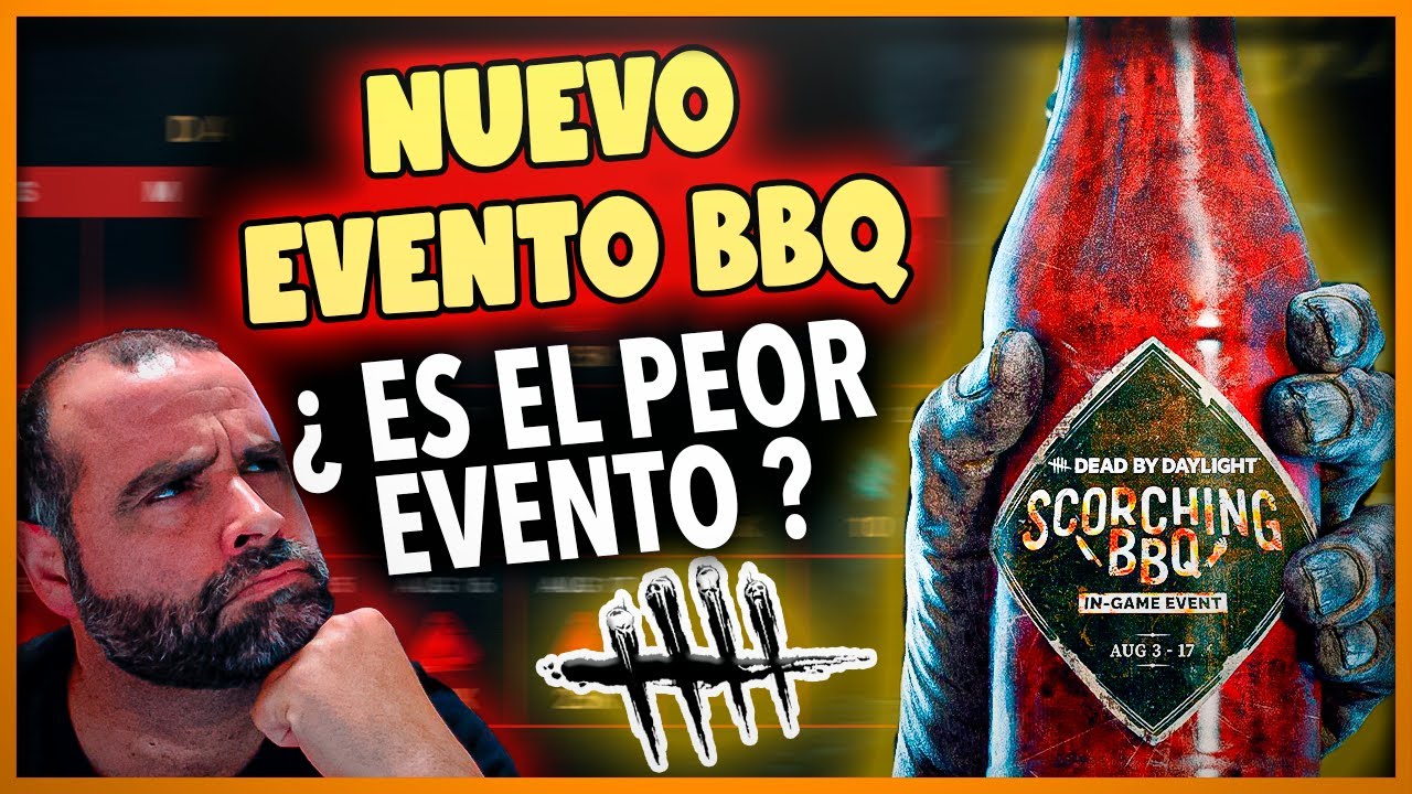 😡 NUEVO EVENTO BBQ DBD ¿EL PEOR EVENTO? 🔴 dbd Gameplay Español🔴 - YouTube