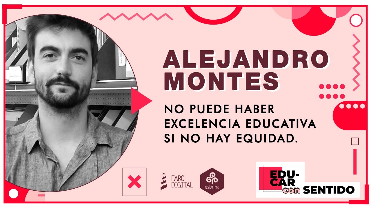 Alejandro Montes - #Educarconsentido Ep 09 Temp 04 - YouTube