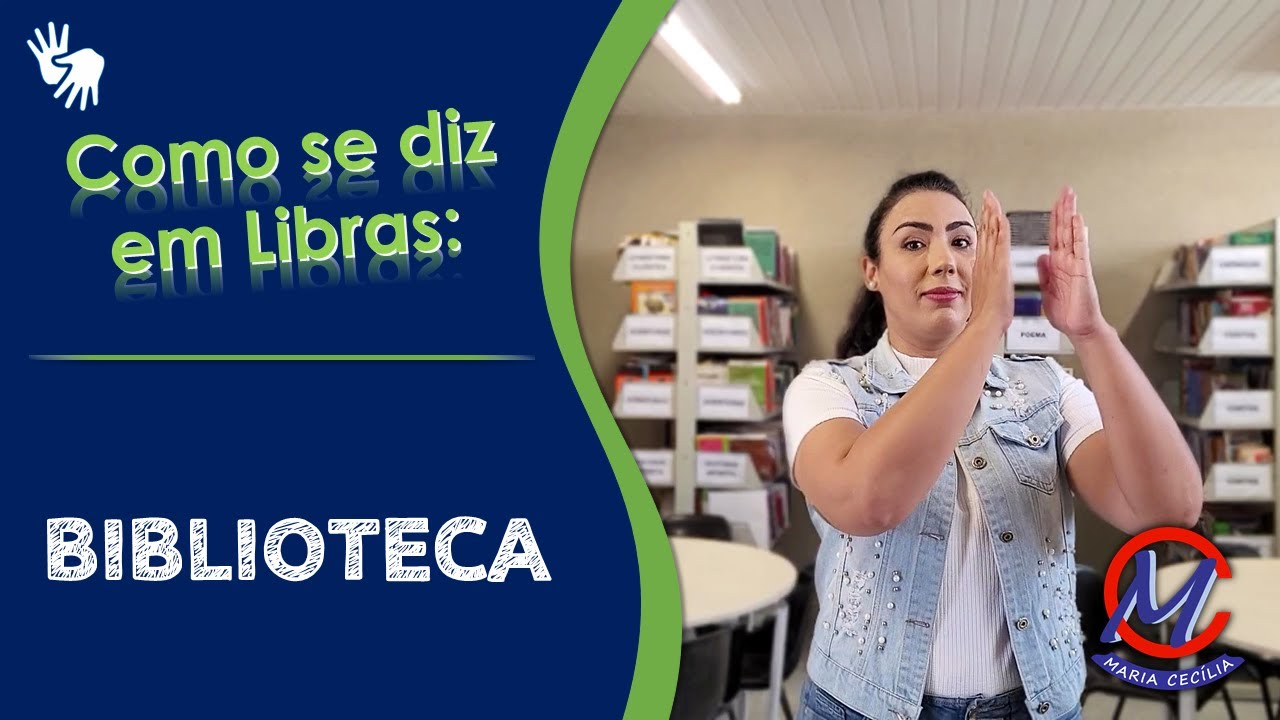 Sinal de BIBLIOTECA em Libras - YouTube