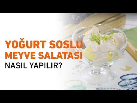 Yoğurt Soslu Meyve Salatası Nasıl Yapılır?
