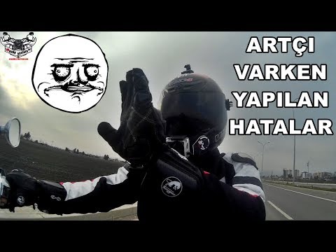 MOTOSİKLETTE ARTCI VARKEN EN ÇOK YAPILAN HATALAR