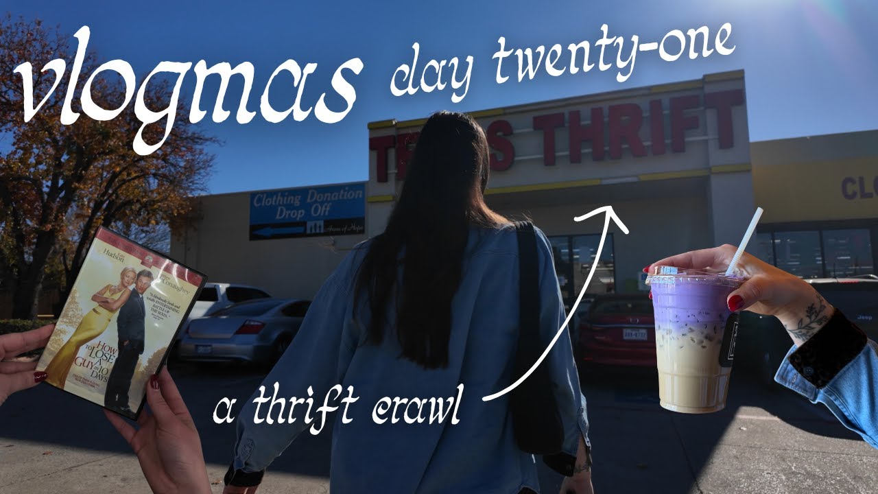 Vlogmas day twenty-one: Thrift store crawl in Dallas Texas - YouTube