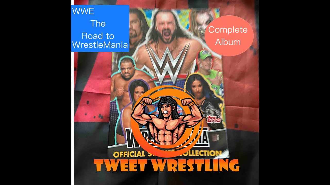 The Road To WrestleMania WWE hoops Sticker Album Collection The 2021 ...